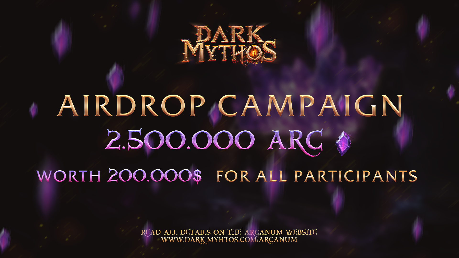 $200.000 Arcanum Airdrop Campaign! - Dark Mythos: Play. Collect. Trade. Earn rare NFTs.
